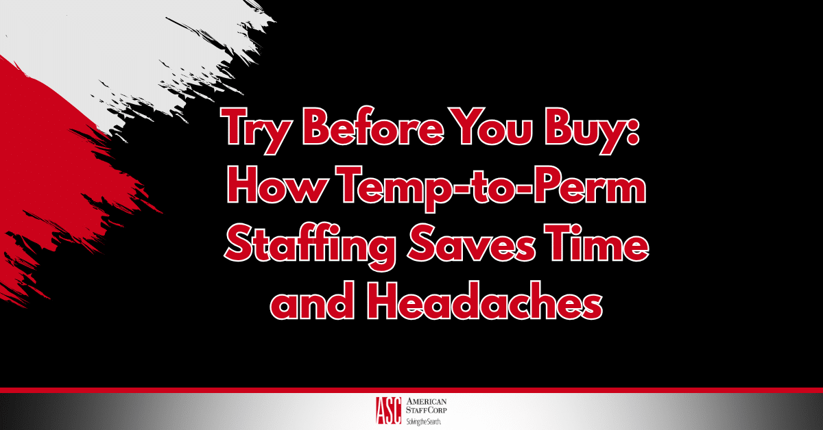 How Temp-to-Perm Staffing Helps Oklahoma Businesses Hire